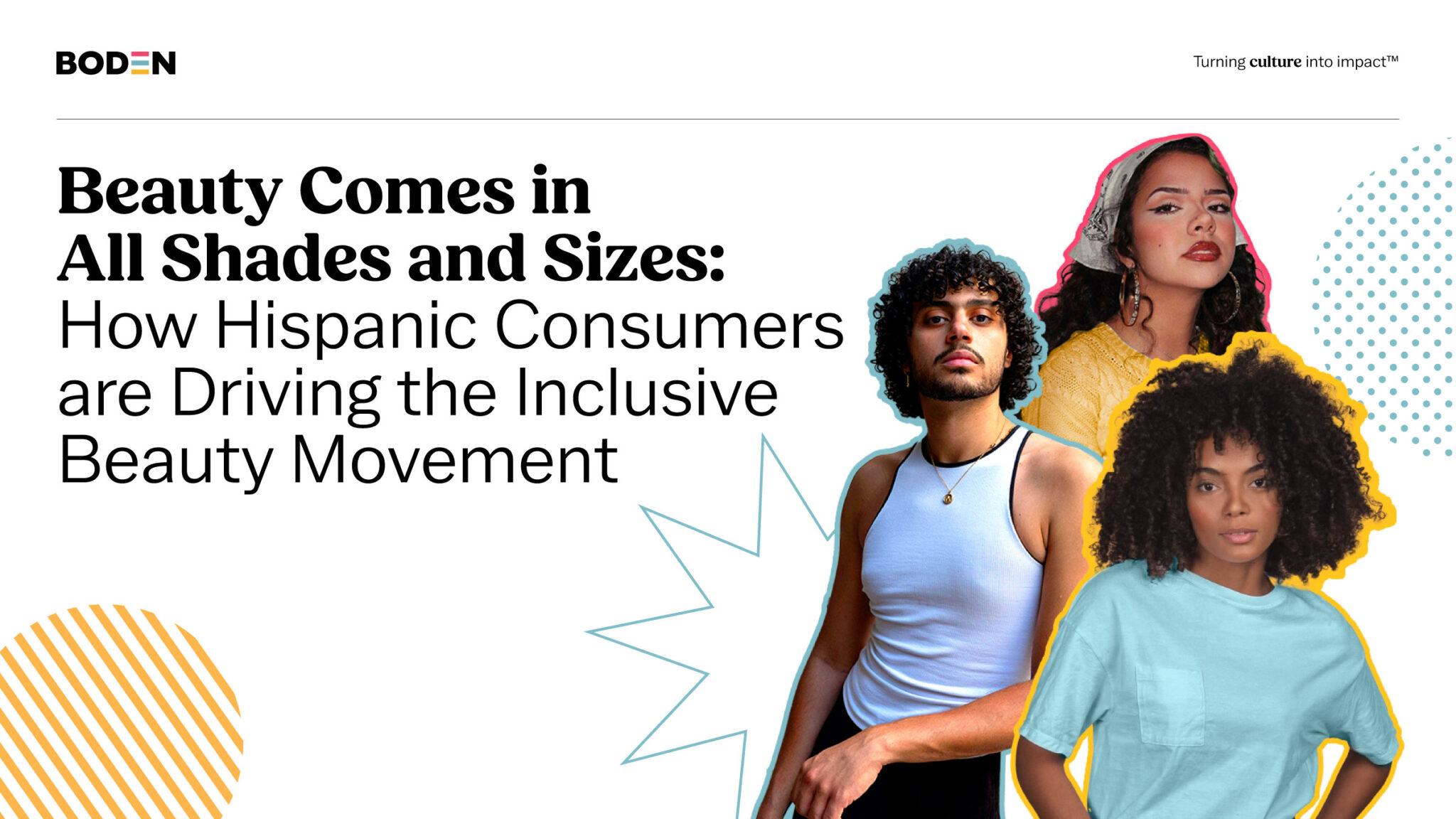 Beauty Comes in All Shades and Sizes: How Hispanic Consumers are ...